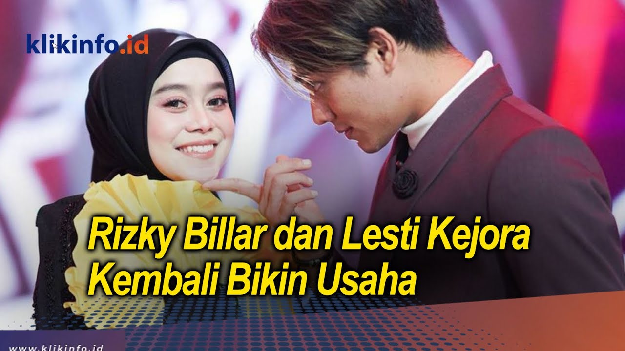 Rizky Billar dan Lesti Kejora Kembali Bikin Usaha - YouTube
