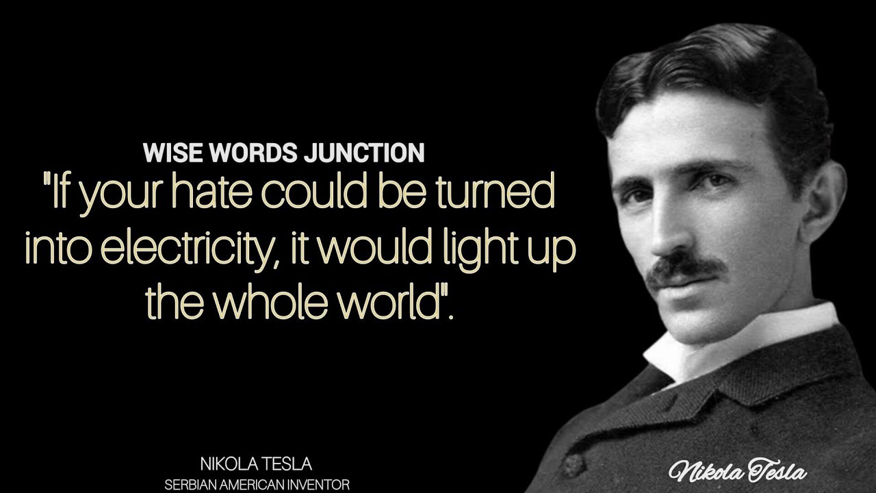 Nikola Tesla Words Must Listen Before You Die - YouTube