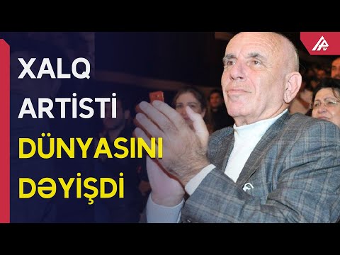 Xərçəngdən əziyyət çəkən xalq artisti Ramiz Novruz vəfat etdi – APA TV