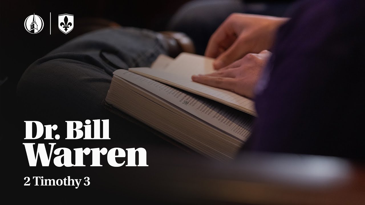 Chapel | Dr. Bill Warren - YouTube