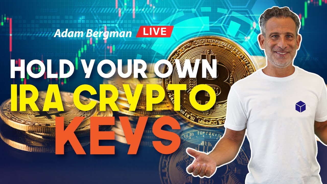 Hold Your Own IRA Crypto Keys - YouTube