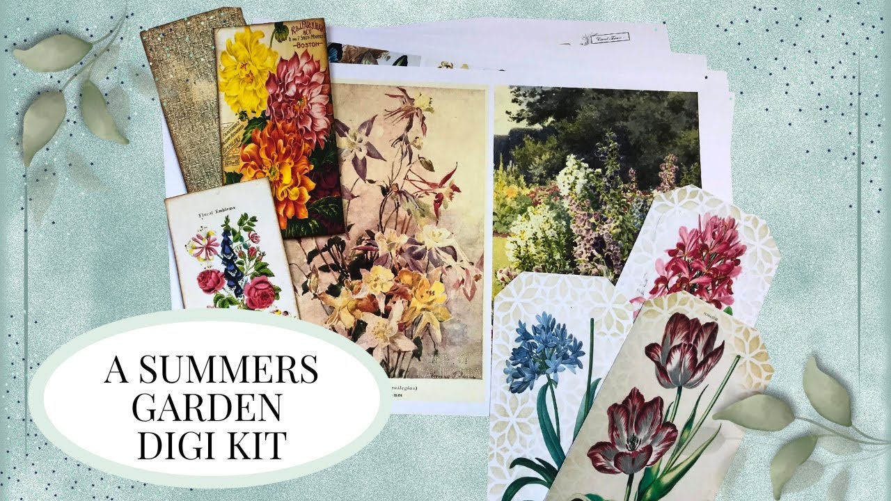 A SUMMERS GARDEN DIGI KIT - YouTube