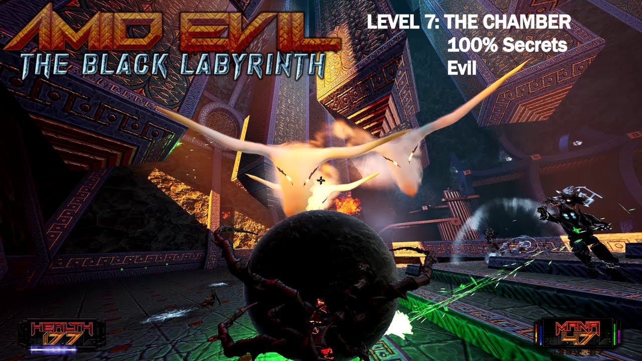Amid Evil: The Black Labyrinth - Level 7: The Chamber (Evil, 100% ...