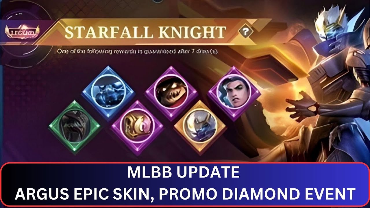 MLBB Update - ARGUS EPIC SKIN , PROMO DIAMOND EVENT, STARLIGHT SHOP ...