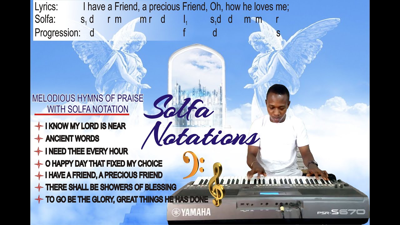 TONIC SOLFA: KEYBOARD HYMNS OF PRAISE WITH SOLFA NOTATIONS - YouTube