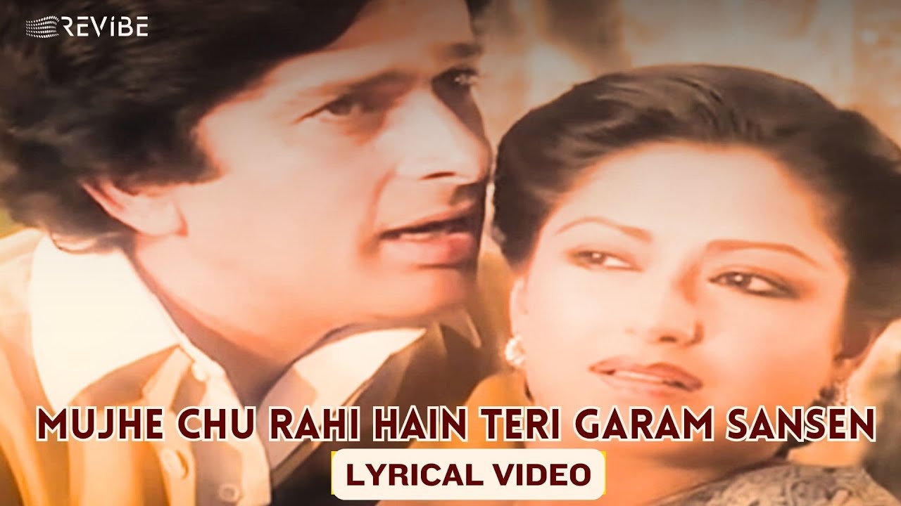 Mujhe Chu Rahi Hain Teri Garam Sansen (Lyrical Video) | Mohd. Rafi ...