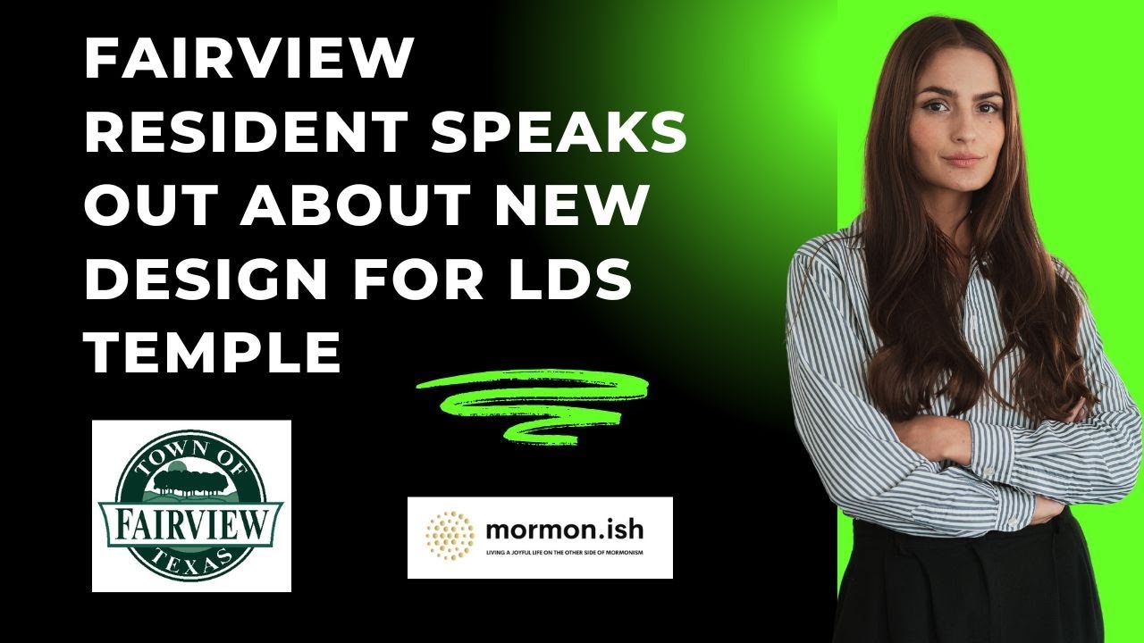 Fairview, Texas Resident Speaks Out On New Temple Design - YouTube