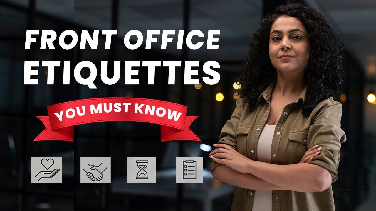 Front Office Etiquettes: Your Gateway to Professionalism | SIMS ...