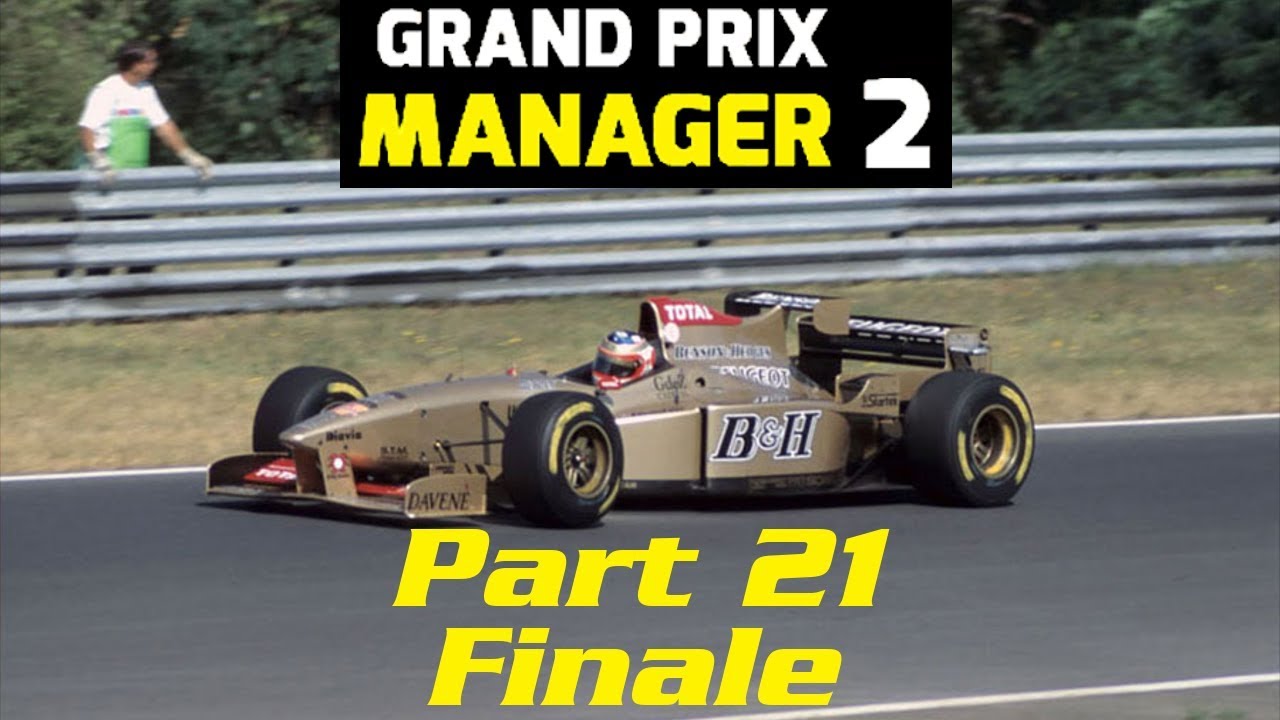 Grand Prix Manager 2: Jordan Career Mode - Part 21 - 1998 Season Finale ...
