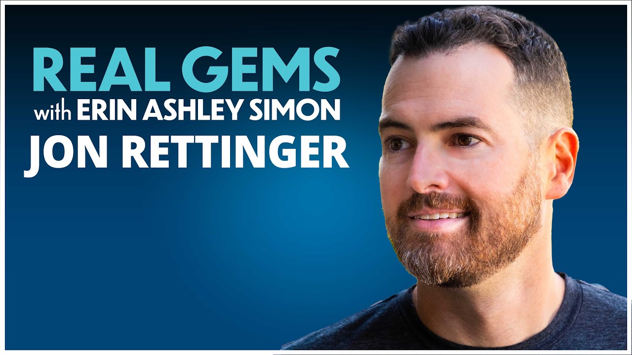 Real Gems - Jon Rettinger | Episode 10 - YouTube