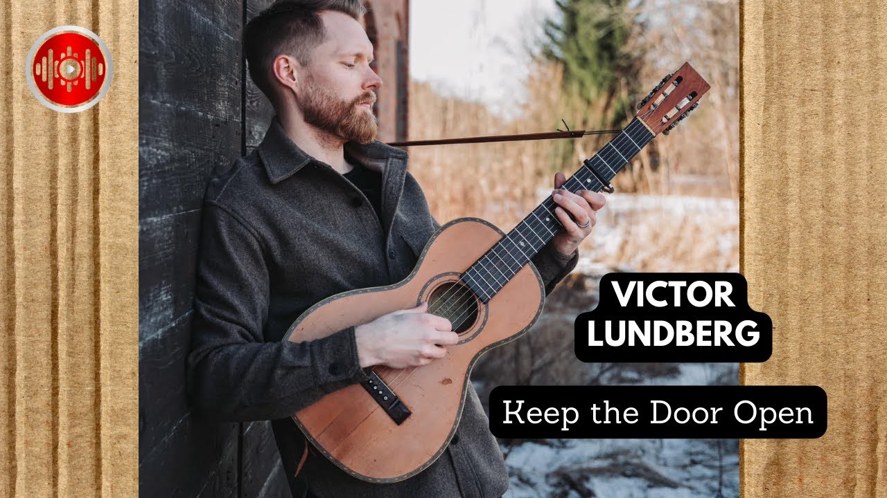 Victor Lundberg - Keep the Door Open | YouTune - YouTube
