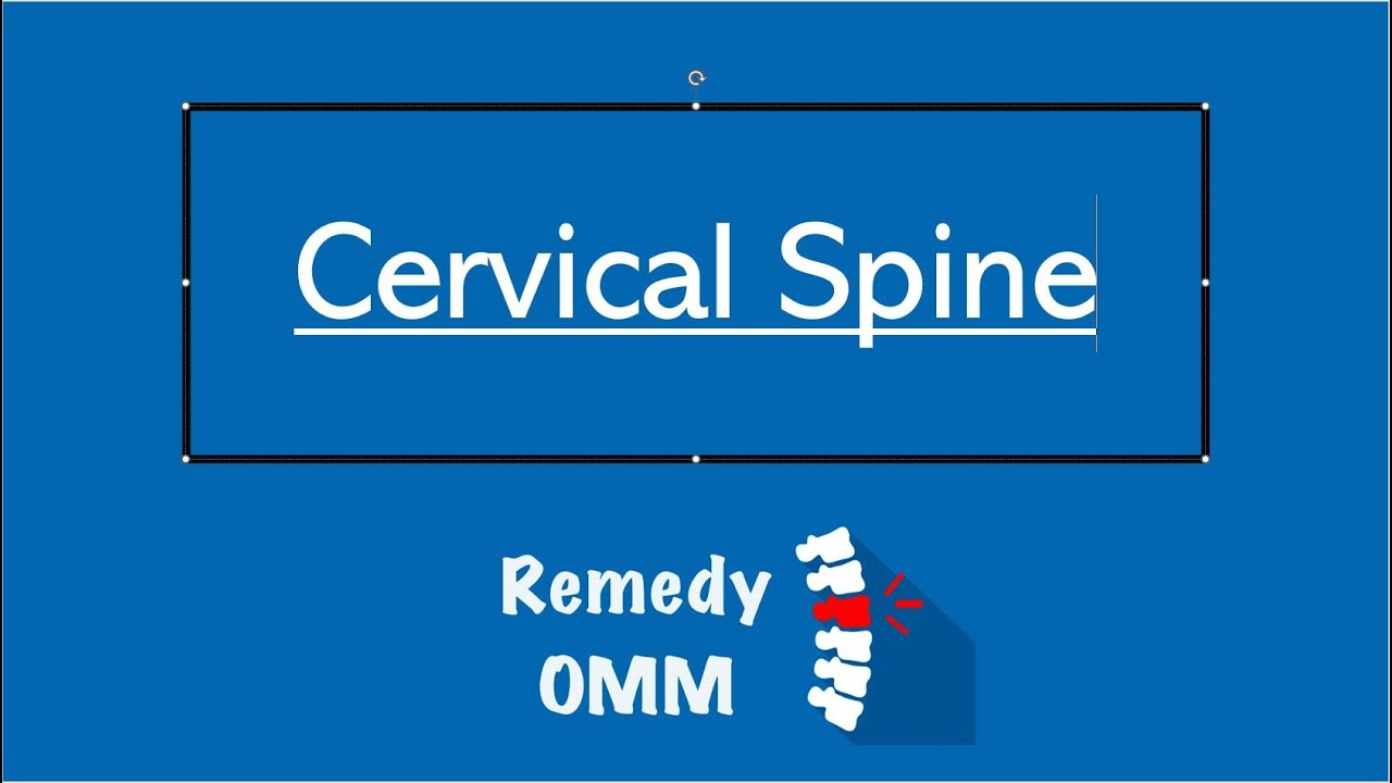 Cervical Spine | Remedy OMM - YouTube