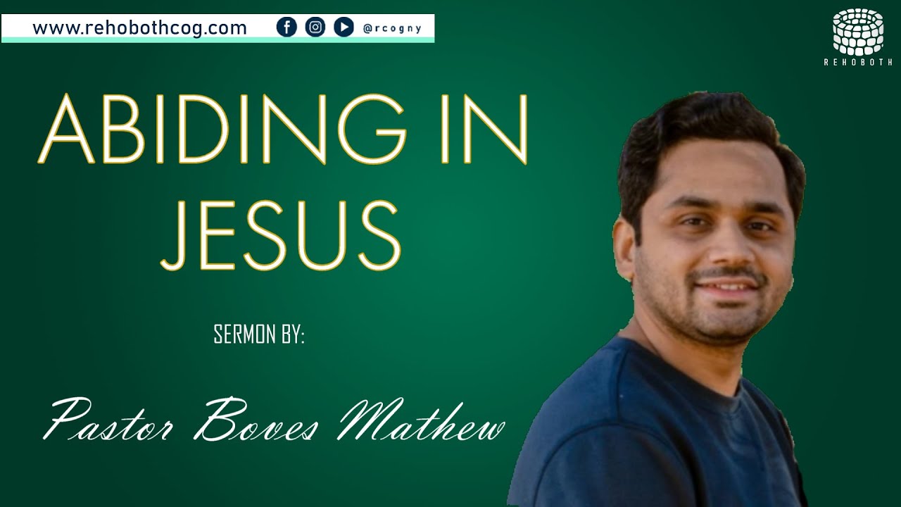 | ABIDING IN JESUS | by Pastor Boves Mathew - YouTube