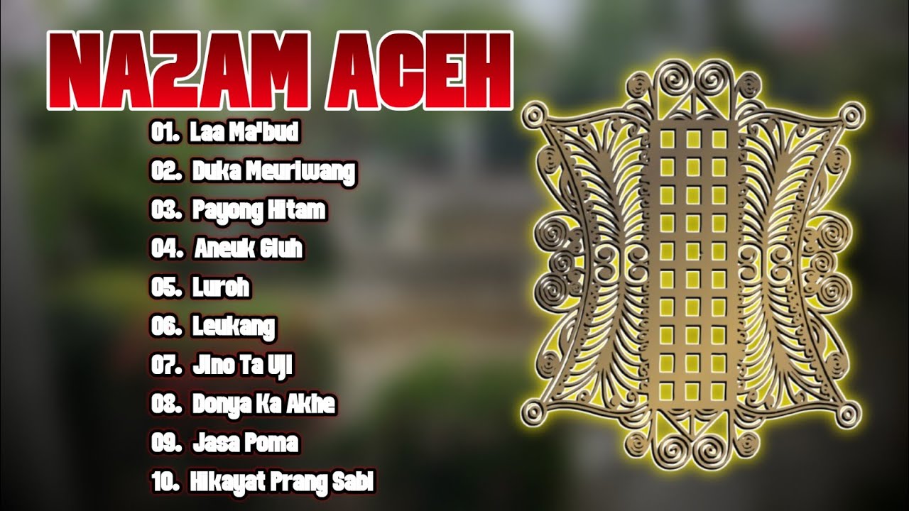 Lagu Aceh 2025 || Nazam Aceh - Laa Ma'bud (Full Album Syair Qasidah ...
