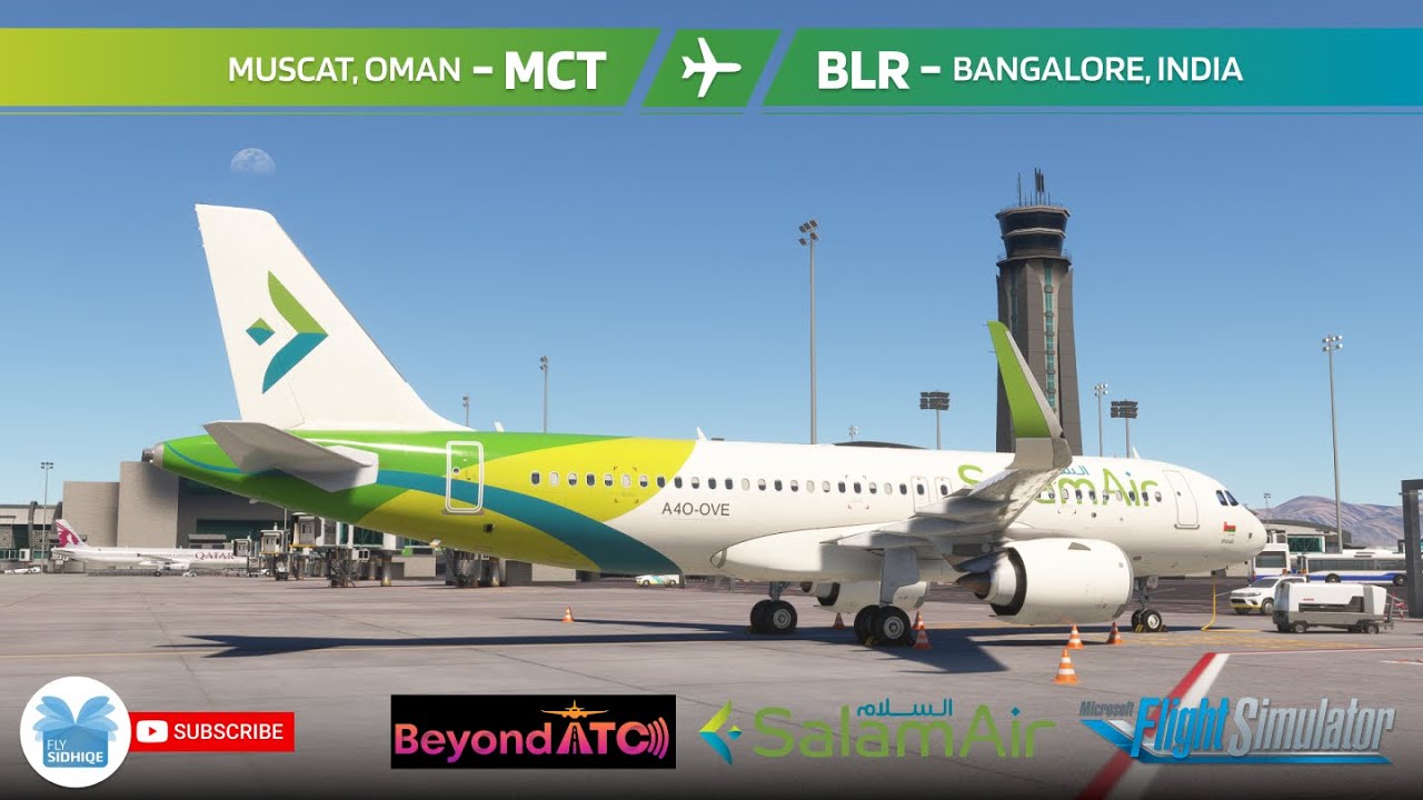 🔴 #MSFS #LIVE / 🇴🇲 #MCT - #Muscat #Bangalore - #BLR 🇮🇳 / #inibuilds / # ...