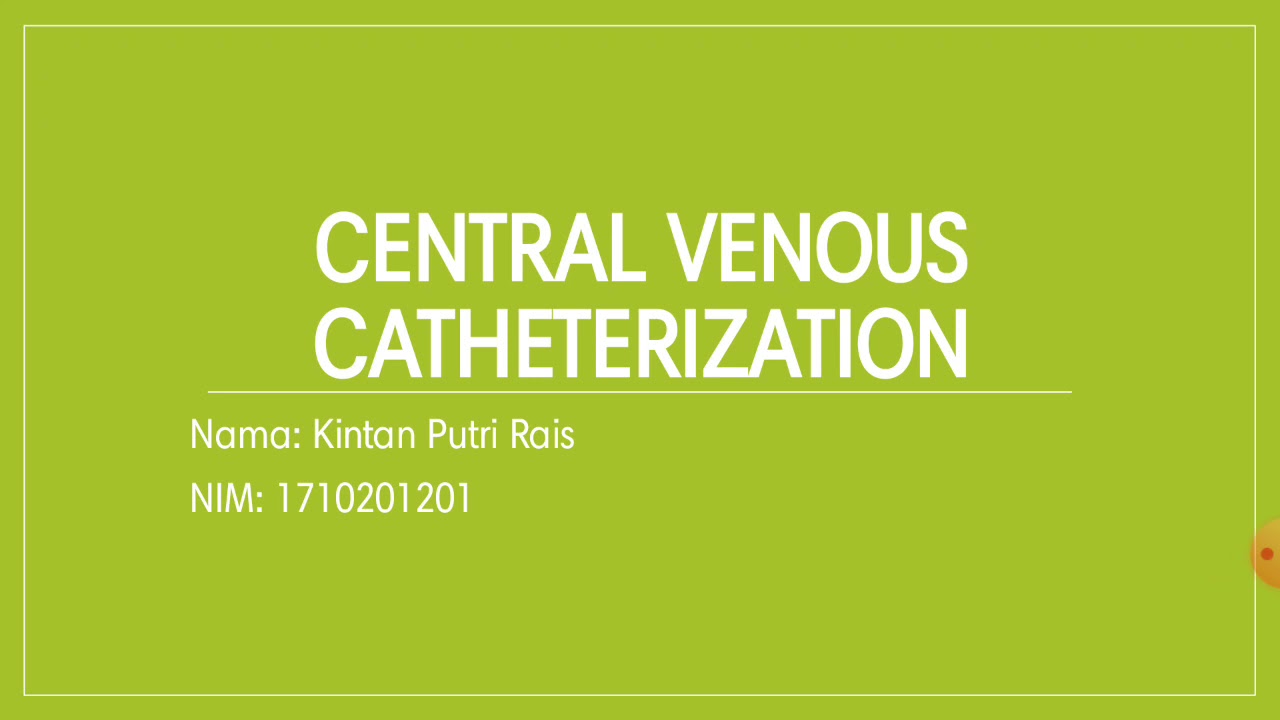 Perawatan Central Venous Catheterization (CVC) - YouTube