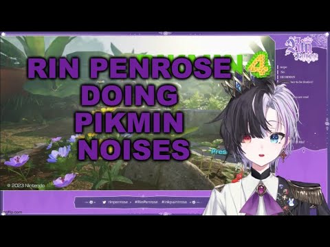 Rin Penrose doing pikmin noises - YouTube