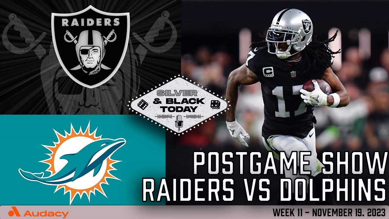 Las Vegas Raiders vs Miami Dolphins Postgame Show | Silver and Black ...