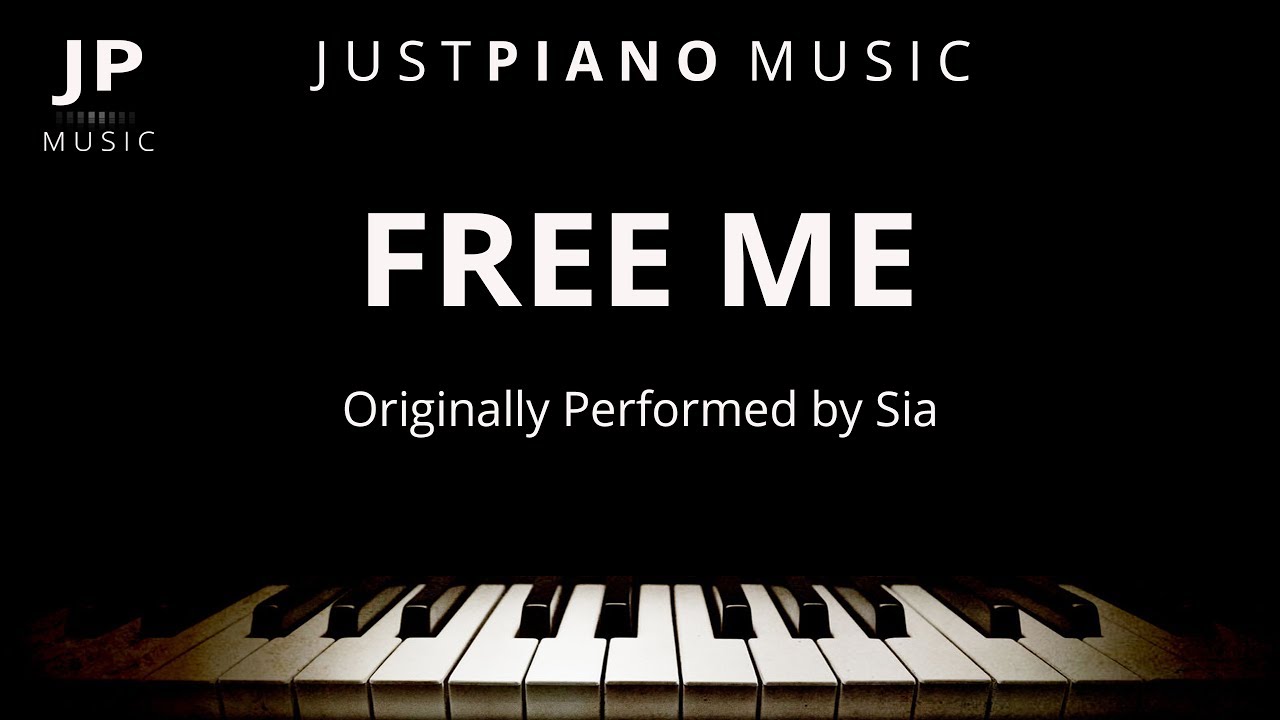 Free Me (Piano Accompaniment) Sia - YouTube
