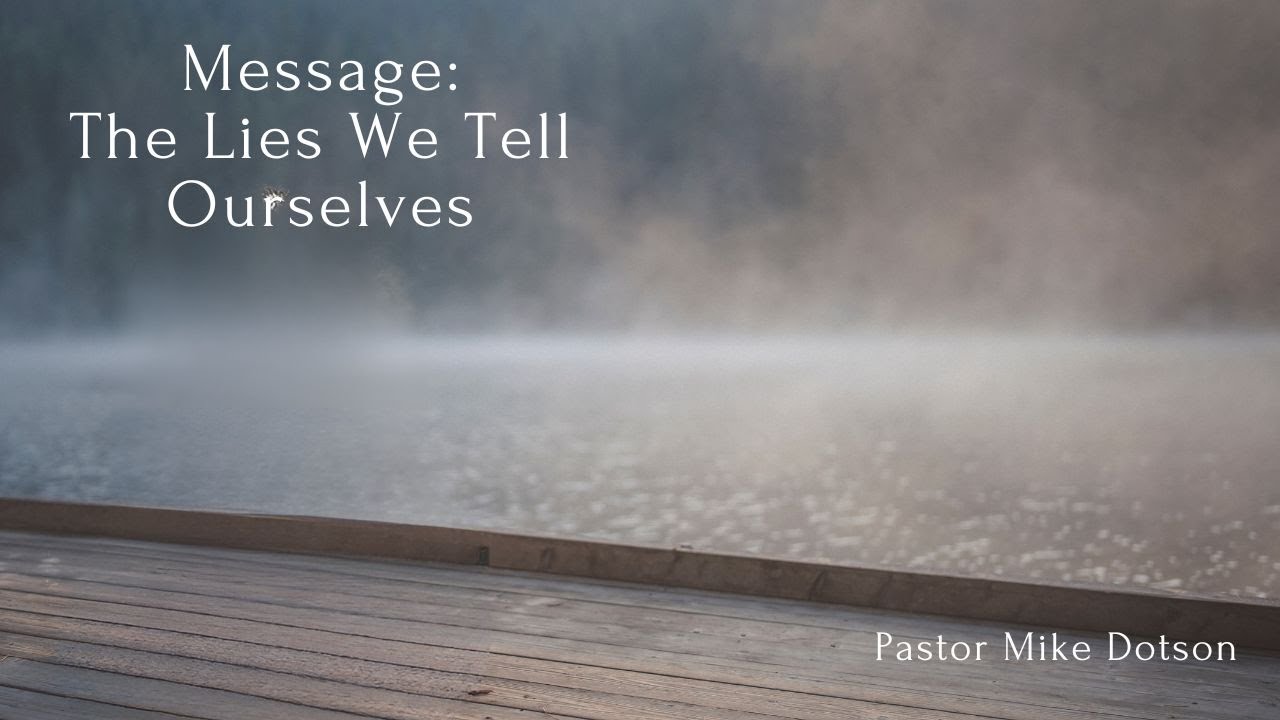 Message: The Lies We Tell Ourselves - I have no Gifts - YouTube