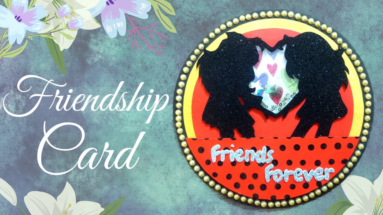 Friendship day card ideas | How to make Friendship day card for best ...