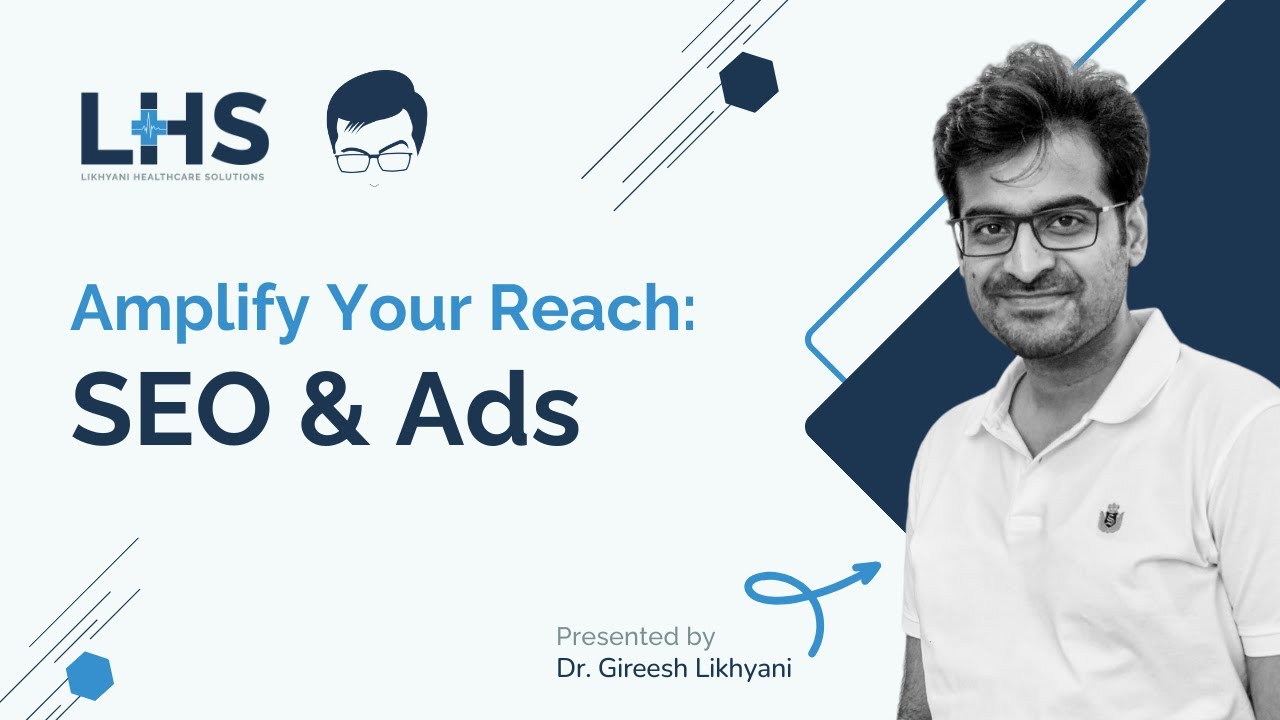 Maximizing Growth: SEO & Search Engine Ads Strategy | Dr. Gireesh ...