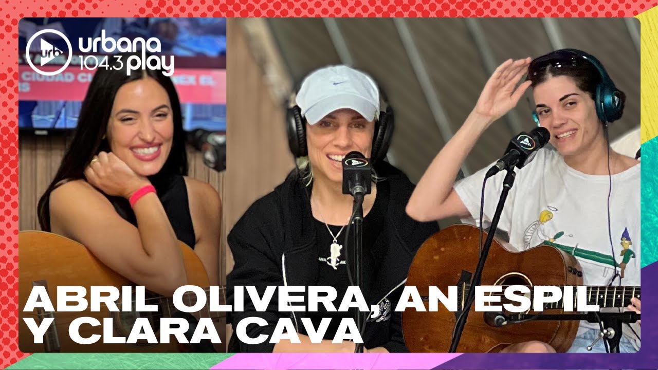 Abril Olivera, An Espil y Clara Cava se juntan para cerrar el año con su música #Perros2023 ...