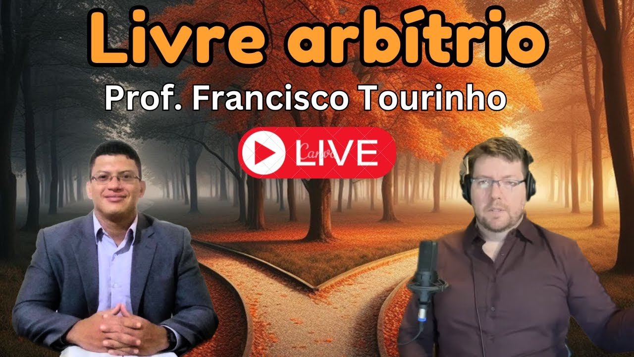 Livre arbítrio com o Prof. Francisco Tourinho - YouTube