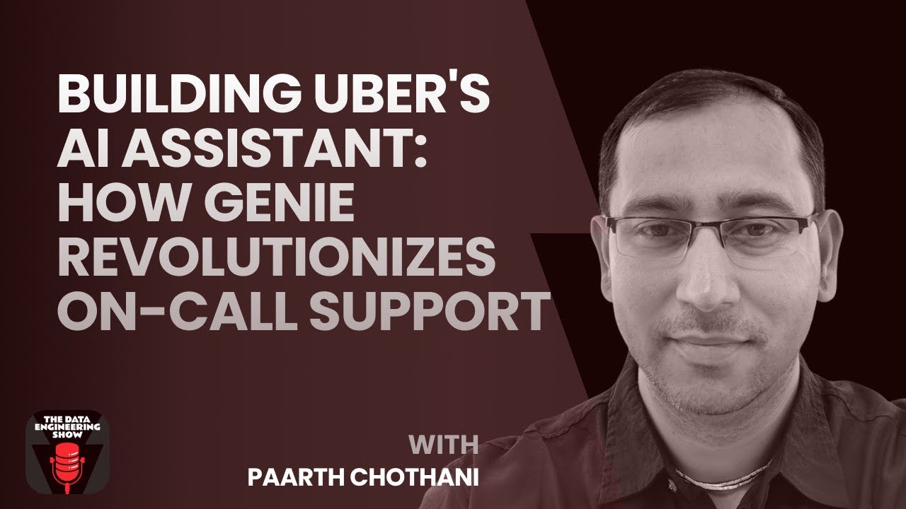 Building AI On-Call Assistants & Data Pipelines with Paarth Chotani at Uber - YouTube