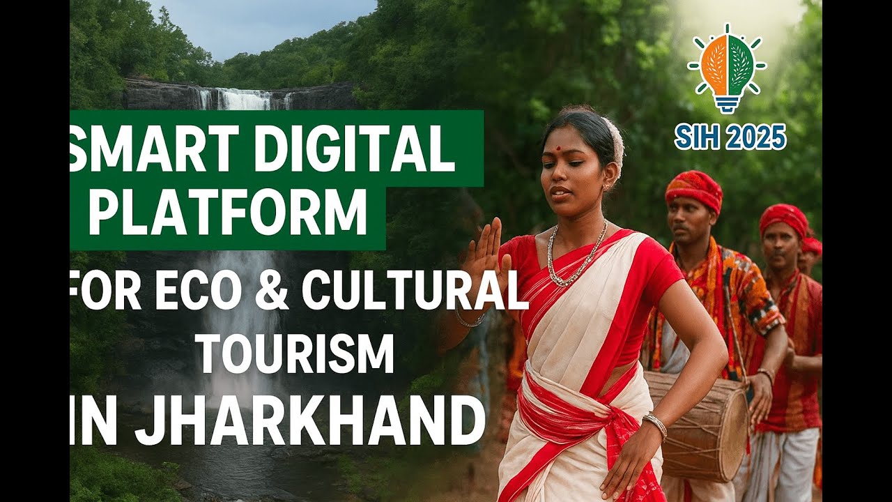 Smart Digital Platform to Promote Eco & Cultural Tourism in Jharkhand ...