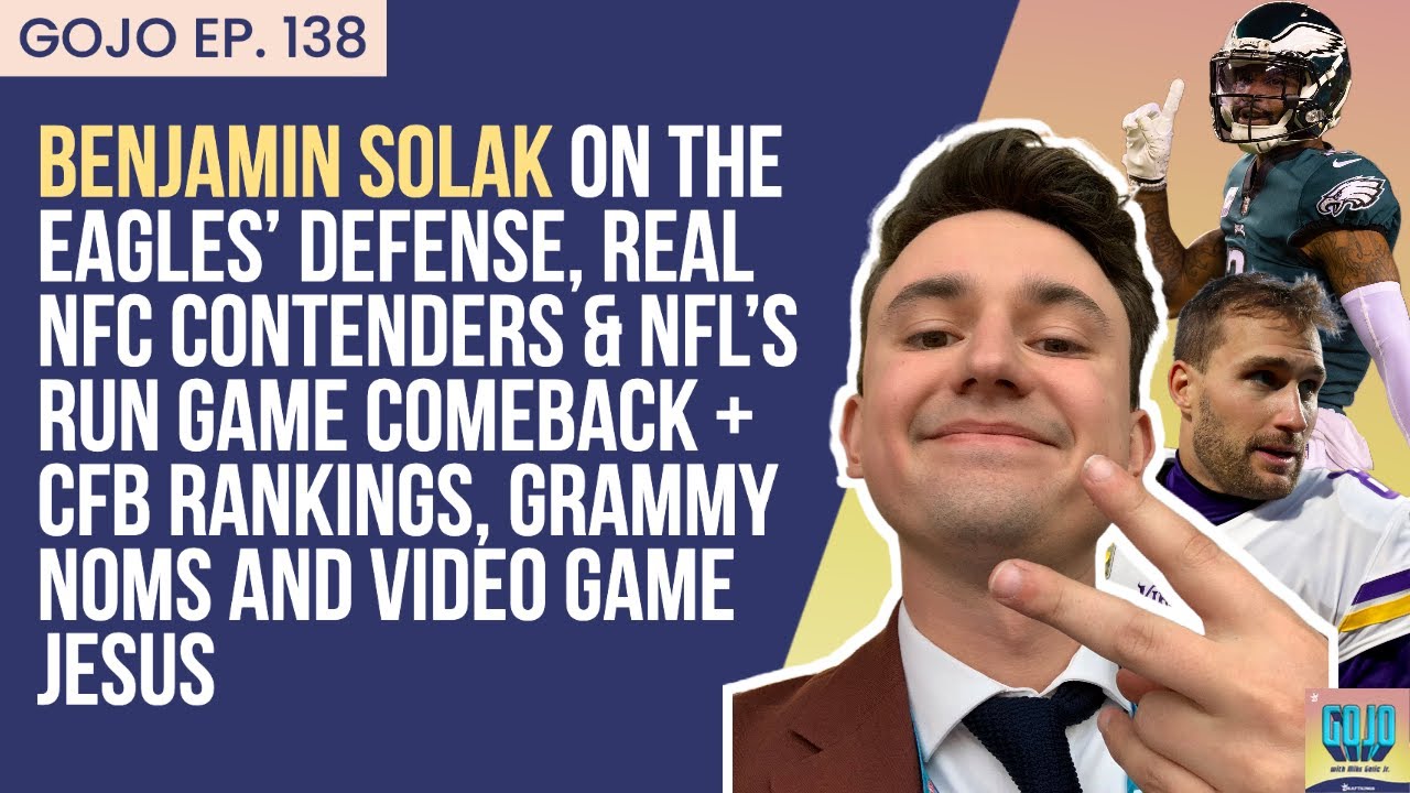 CFB Rankings + Benjamin Solak on Eagles Defense, NFC Contenders & NFL ...