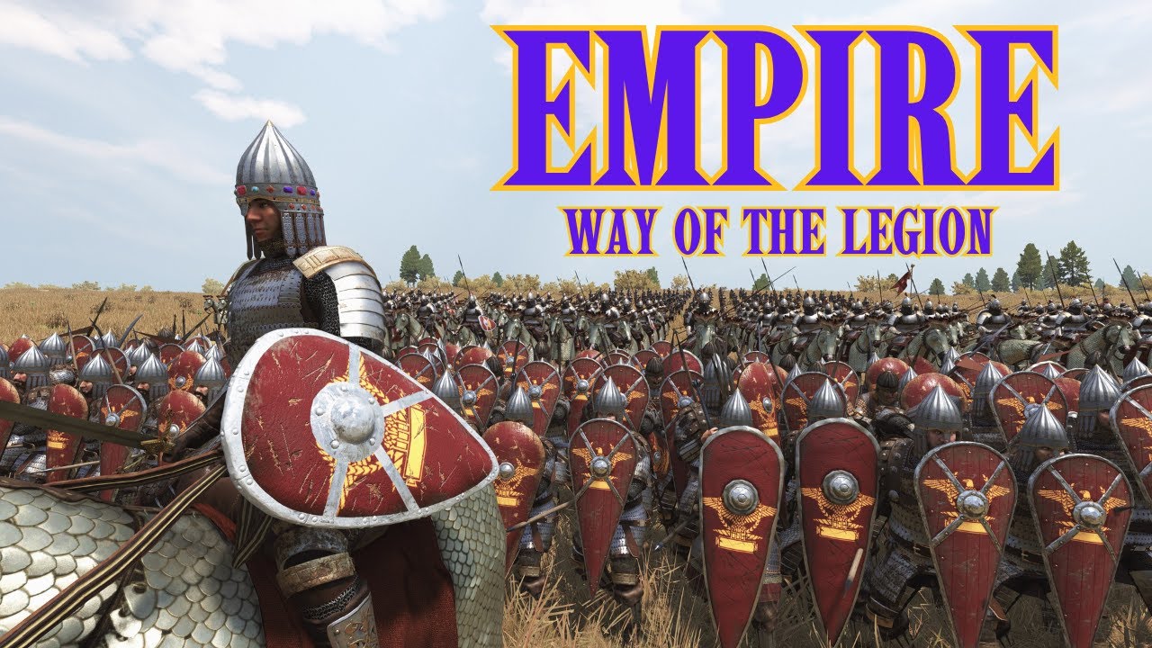 Empire Way of the Legion - YouTube