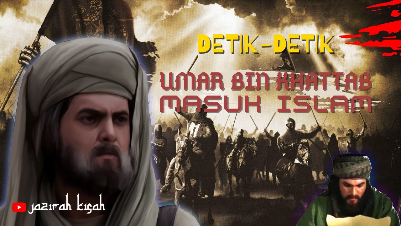 Kisah Detik detik Umar bin Khattab Masuk Islam Full Movie Bahasa ...