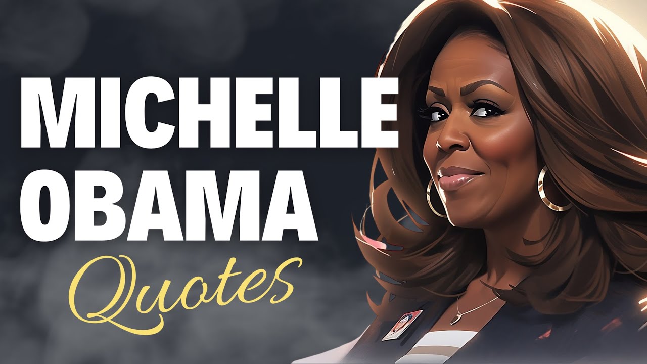 Empowering Women: 15 Inspirational Quotes by Michelle Obama - YouTube
