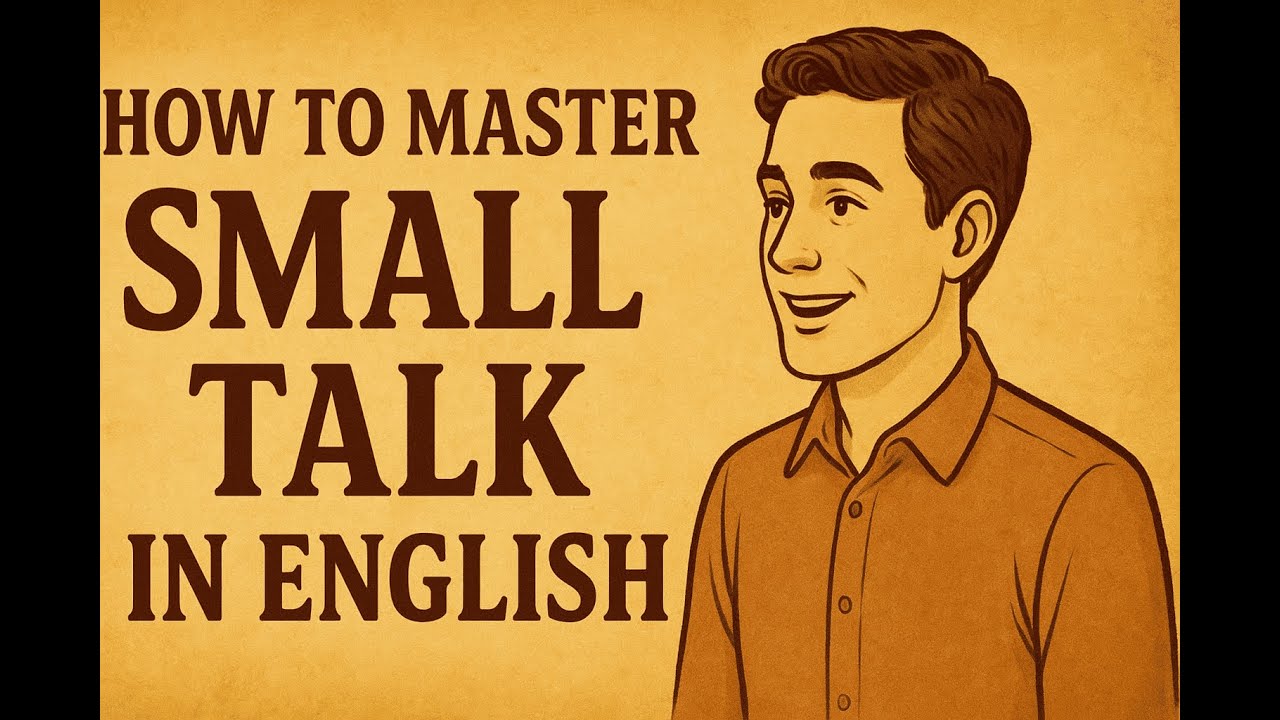 Master Small Talk – Speak English Naturally and Confidently - YouTube