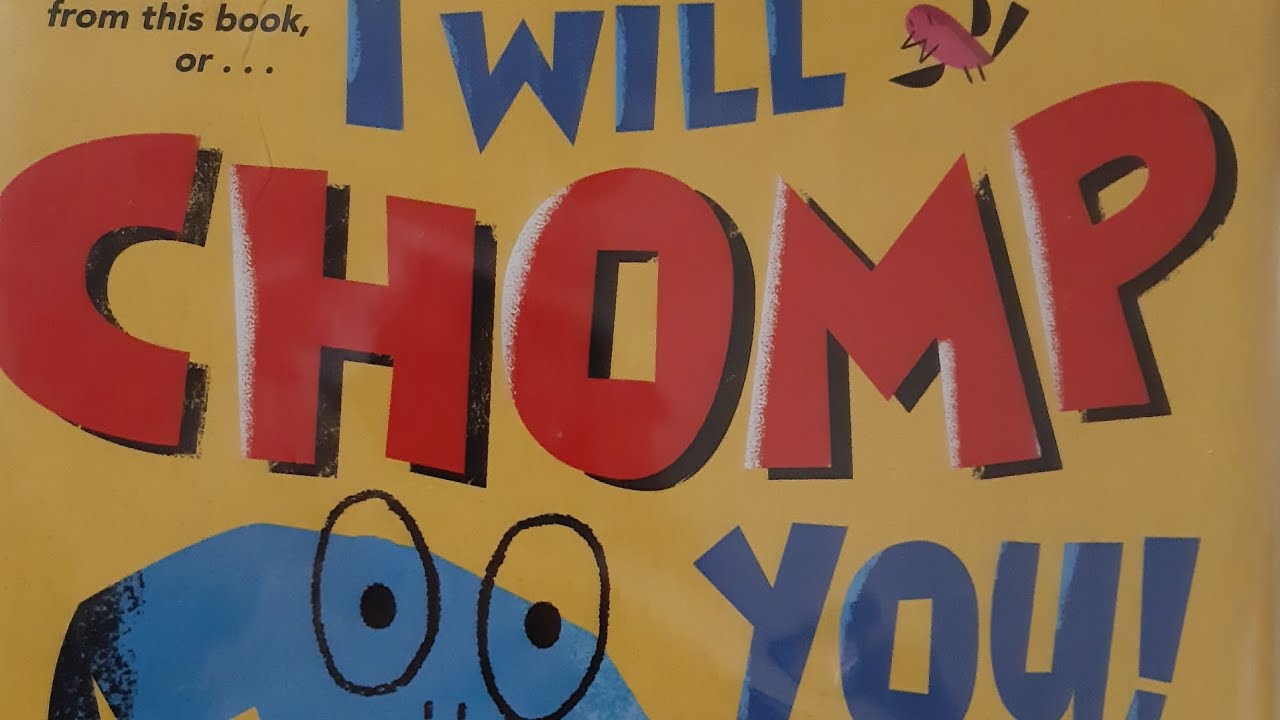 I Will Chomp You! - YouTube
