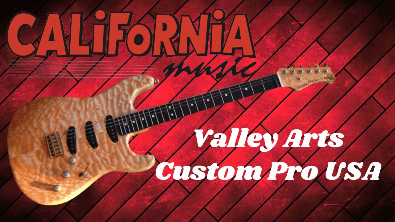Valley Arts Custom Pro USA - California Music - YouTube