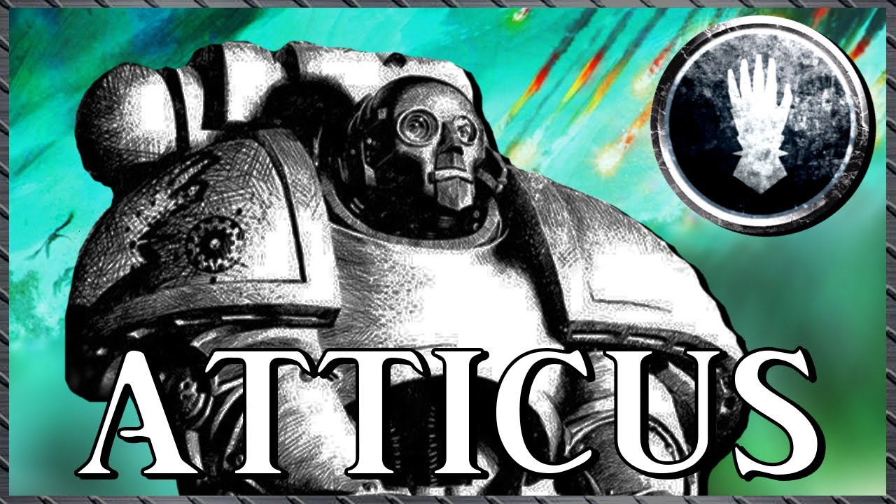 DURUN ATTICUS - Truth of Iron | Warhammer 40k Lore - YouTube