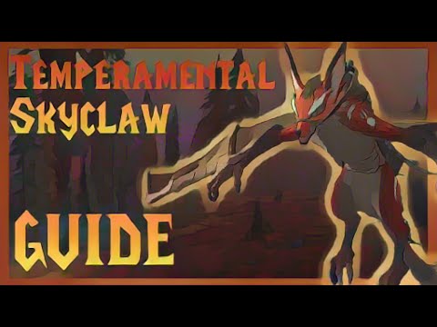 Temperamental Skyclaw -  EASY Mount!