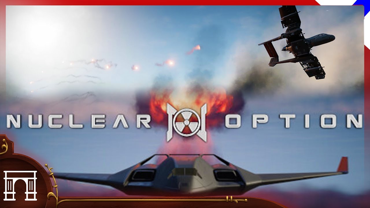 Nuclear Option! Flight Sim Meets RTS - YouTube