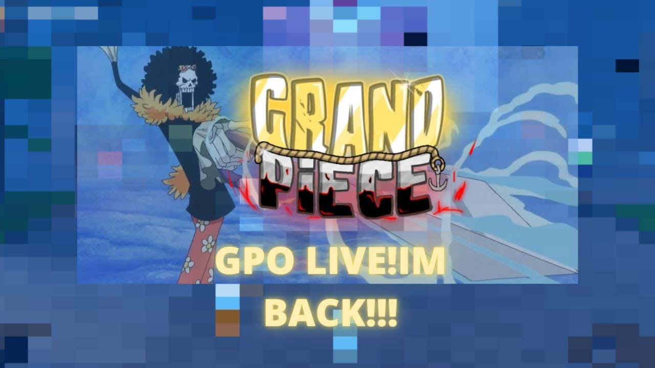 🔴(GPO LIVE)I AM BACK.AIMING FOR SOUL CANE OR SOMETHING GOOD!🔴 - YouTube