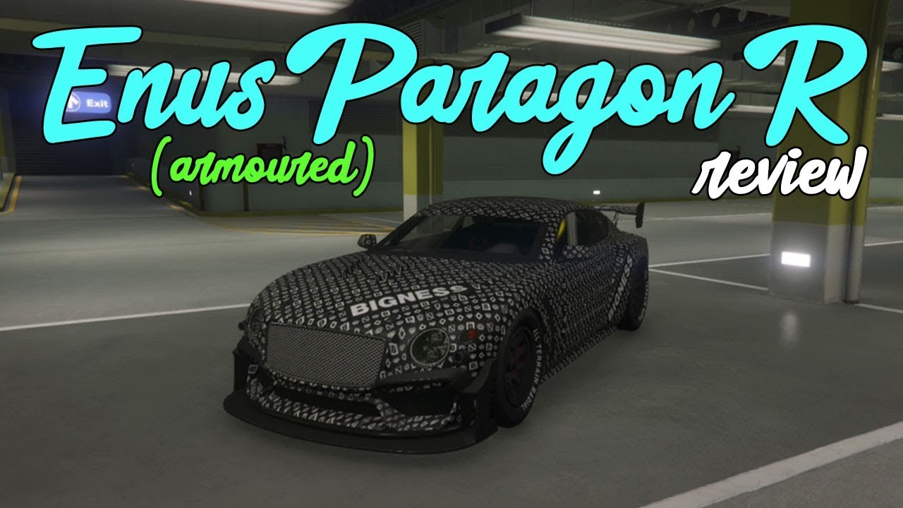 GTA Online - Enus Paragon R (Armoured) REVIEW - YouTube