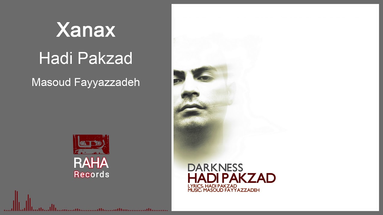 Hadi Pakzad - Xanax | هادی پاکزاد - زاناکس - YouTube