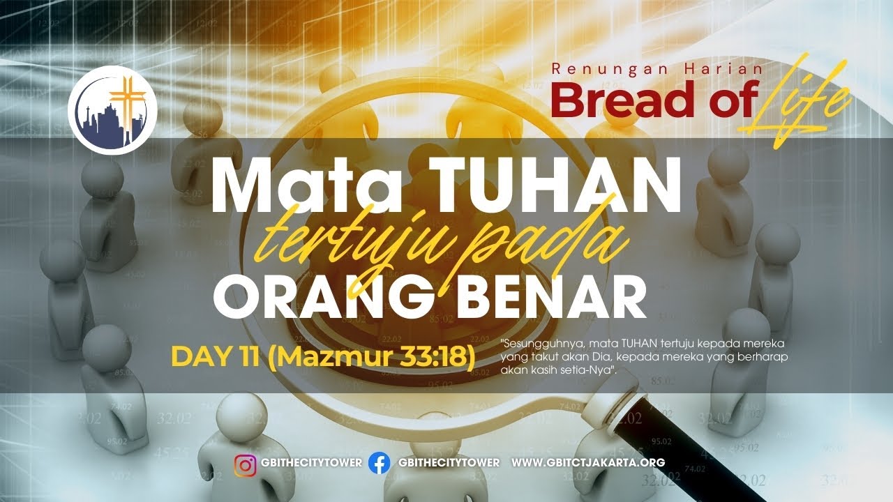 Mata Tuhan Tertuju Pada Orang Benar - Renungan Harian Bol Day 11 ...
