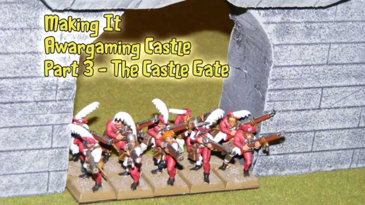 Making A Wargaming Castle Part 3 of 3 The Castle Gate HD - YouTube