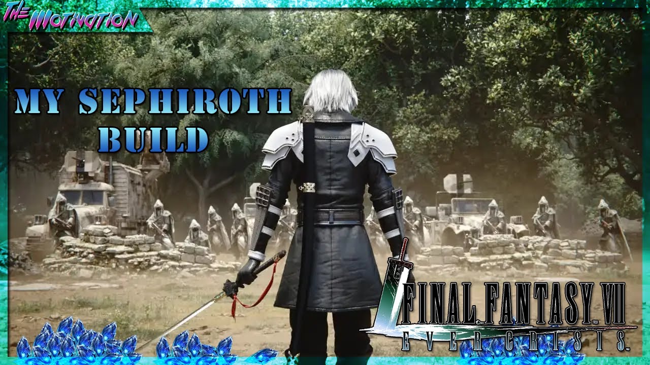 Final Fantasy VII: Ever Crisis - My Personal Sephiroth build plans ...