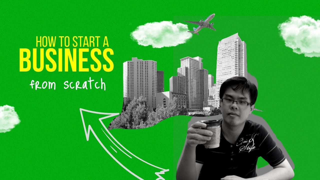 How To Start Your Own Business - How To Start A Business From Scratch ...