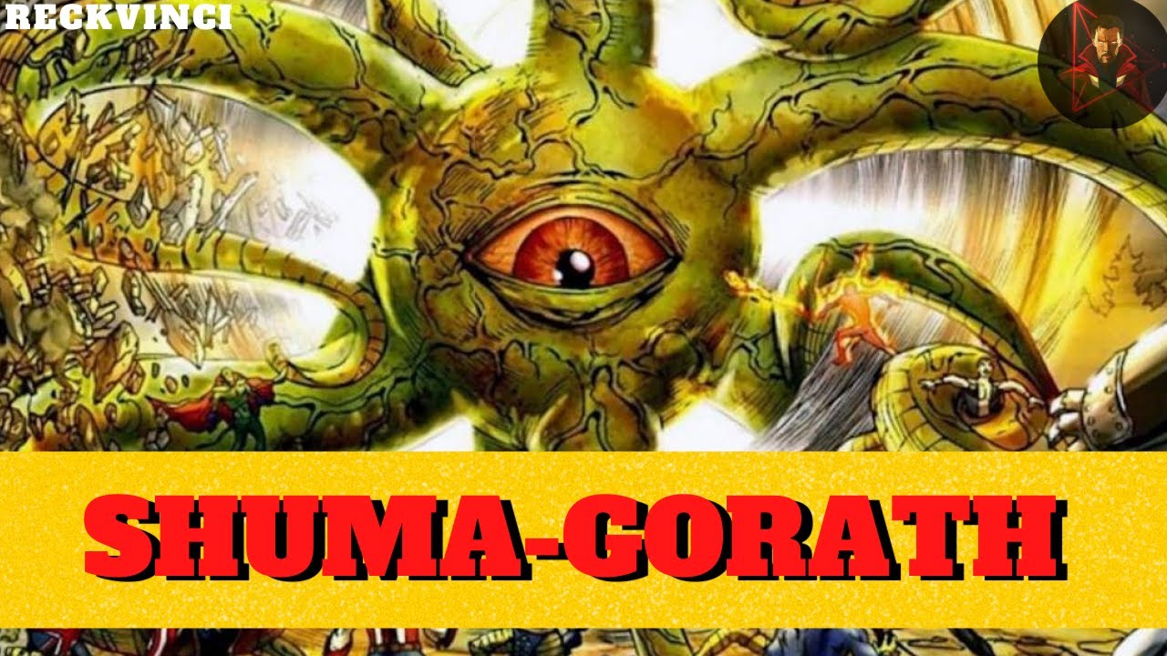 Shuma-Gorath Explained: Powers And Origin | All You Need To Know! - YouTube