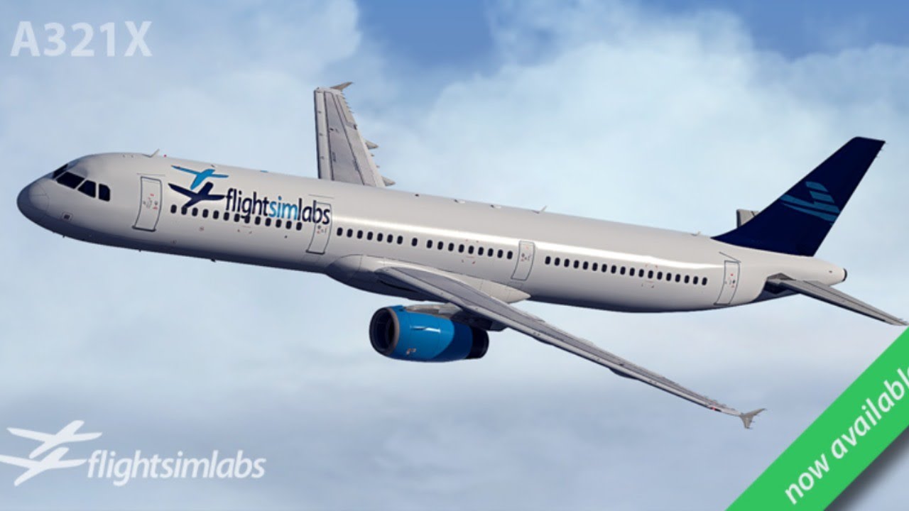 NEW FSLABS A321 - Prepar3D v4.5 – A321-200 | Campinas Galeão | Offline ...