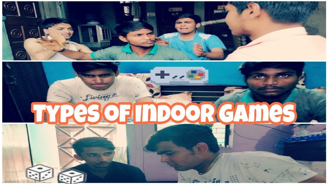 Types of indoor games - YouTube